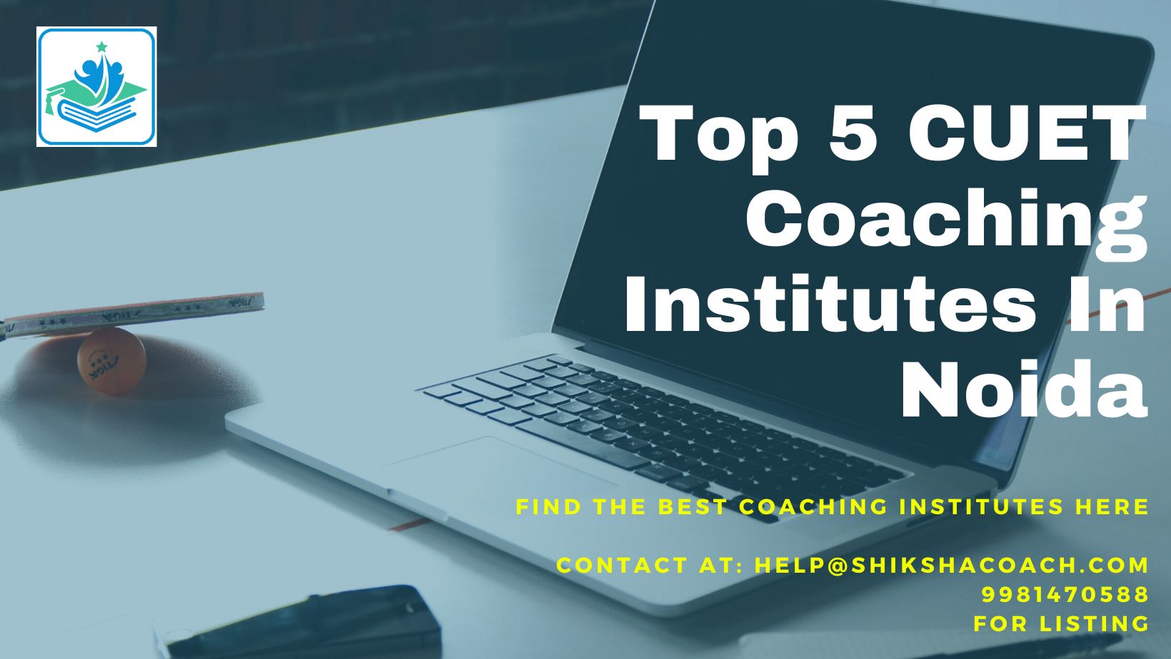 Top 7 CUET Coaching Centres in Noida: Fees, Contact Details